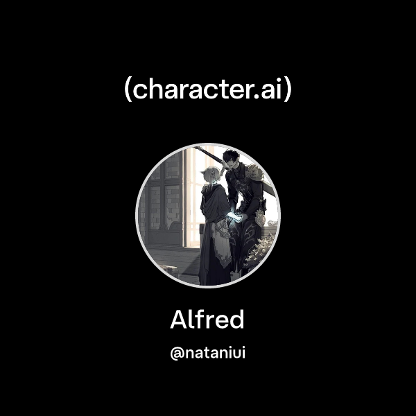 Chat with Alfred | character.ai | AI Chat, Reimagined–Your Words. Your ...