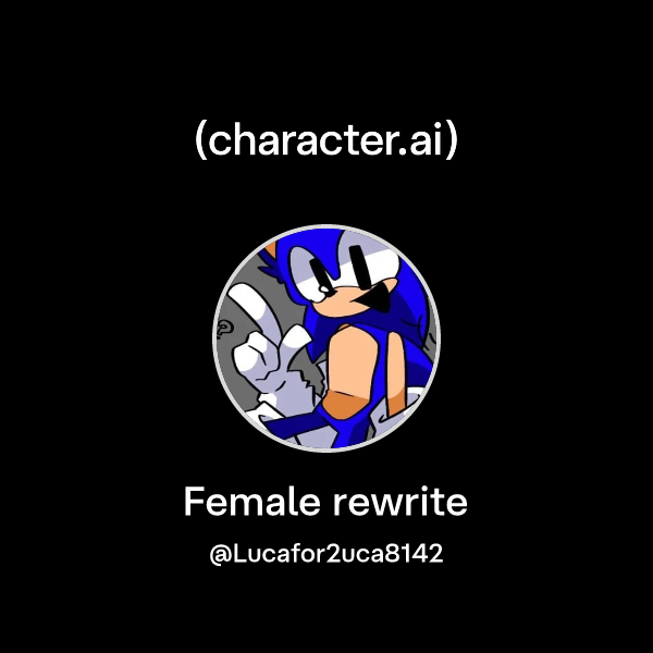 Chat with Female rewrite | character.ai | AI Chat, Reimagined–Your ...
