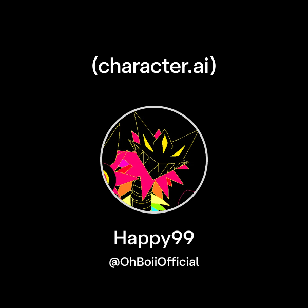 Chat with Happy99 | character.ai | AI Chat, Reimagined–Your Words. Your ...