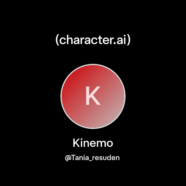 Chat with Kinemo | character.ai | AI Chat, Reimagined–Your Words. Your ...