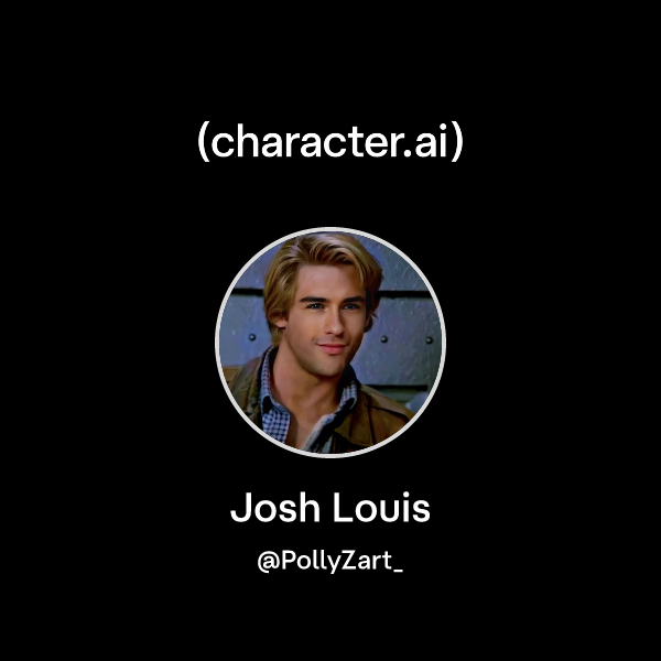 Chat with Josh Louis | character.ai | Personalized AI for every moment ...