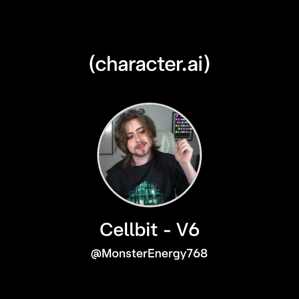 Chat with Cellbit - V6 | character.ai | Personalized AI for every moment of your day