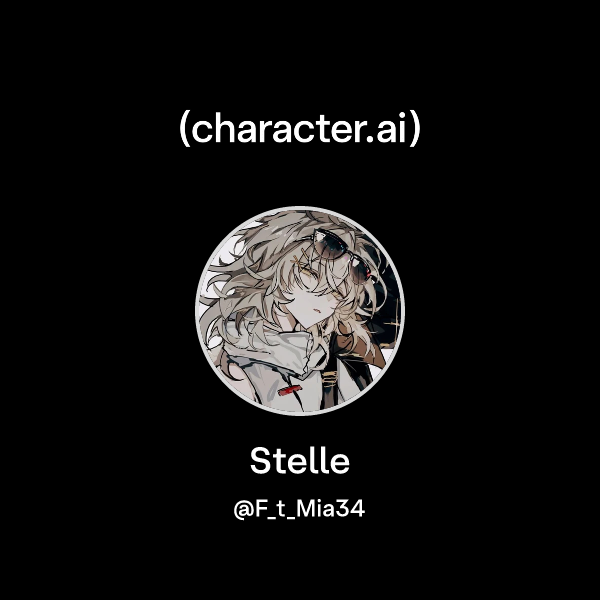 Chat with Stelle | character.ai | Personalized AI for every moment of ...