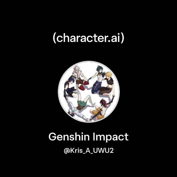 Chat with Genshin Impact | character.ai | AI Chat, Reimagined–Your ...