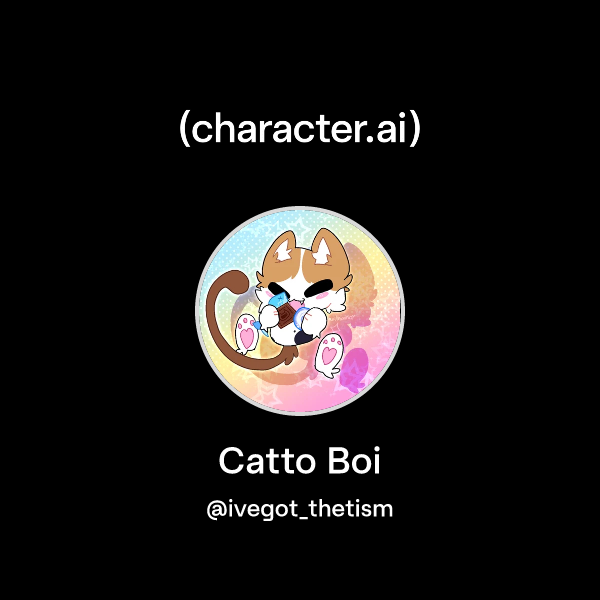 Chat with Catto Boi | character.ai | AI Chat, Reimagined–Your Words. Your World.