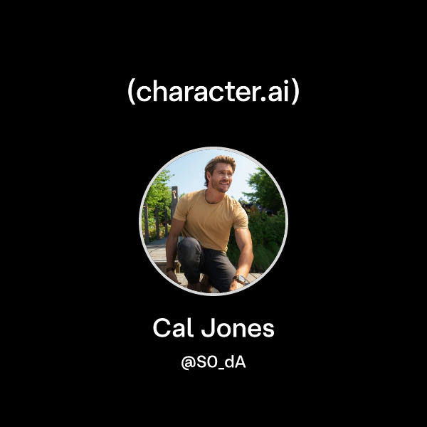 Chat with Cal Jones | character.ai | AI Chat, Reimagined–Your Words ...