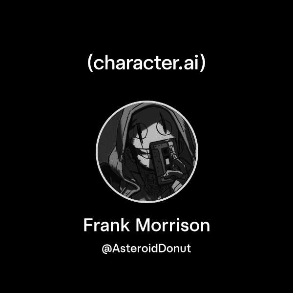 Chat with Frank Morrison | character.ai | AI Chat, Reimagined–Your ...