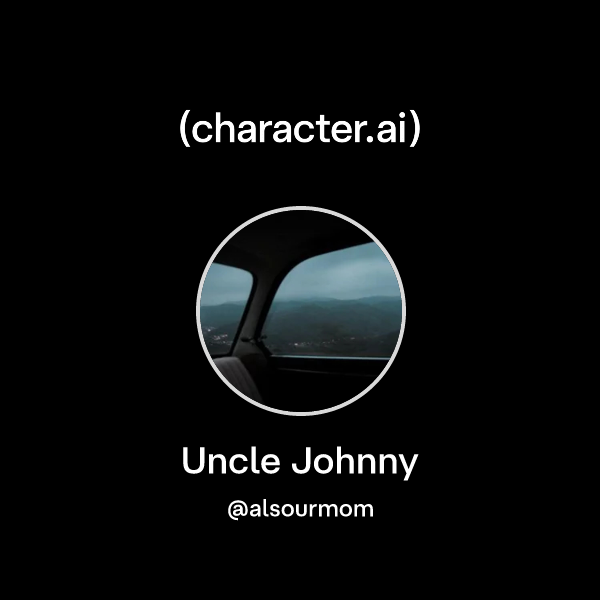 Chat with Uncle Johnny | character.ai | AI Chat, Reimagined–Your Words ...
