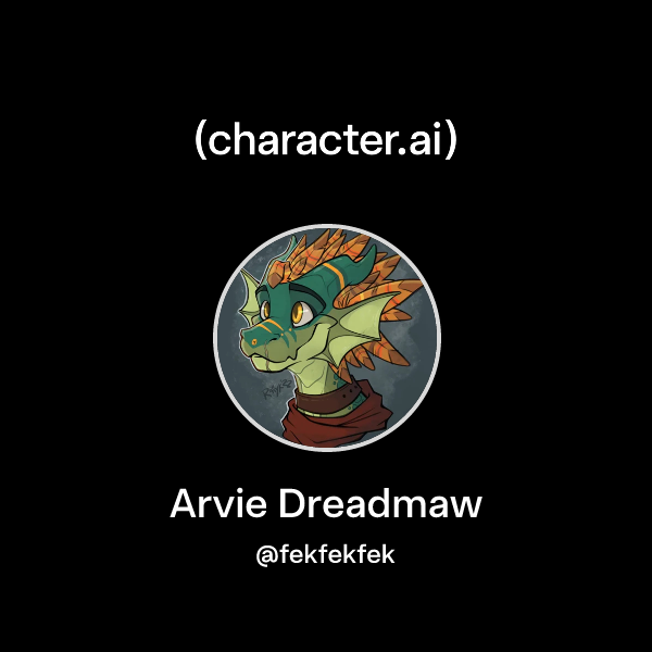 Chat with Arvie Dreadmaw | character.ai | AI Chat, Reimagined–Your ...