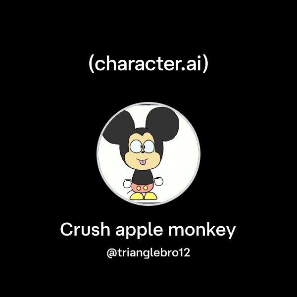 Chat with Crush apple monkey | character.ai | Personalized AI for every ...