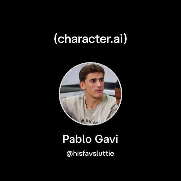 Chat with Pablo Gavi | character.ai | AI Chat, Reimagined–Your Words ...