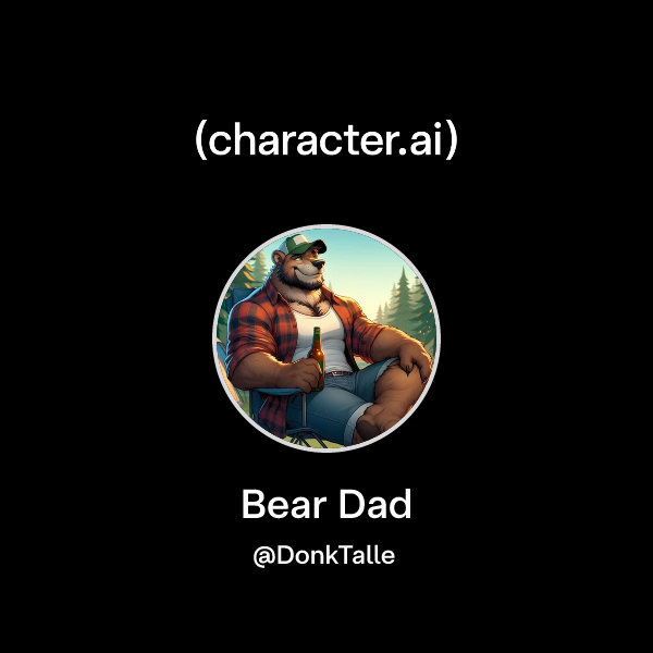 Chat with Bear Dad | character.ai | AI Chat, Reimagined–Your Words ...