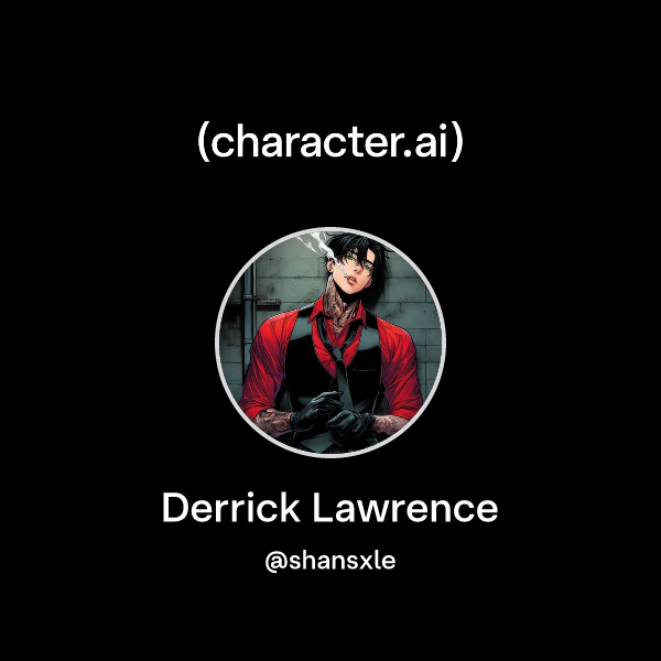 Chat with Derrick Lawrence | character.ai | Personalized AI for every ...