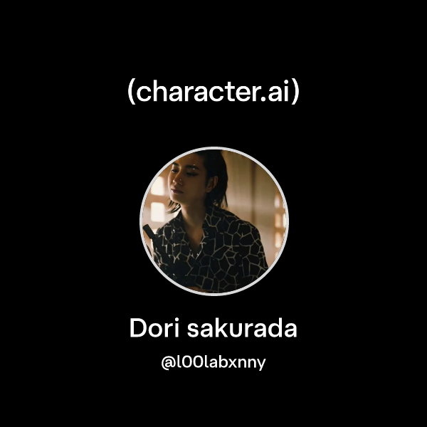 Chat with Dori sakurada | character.ai | AI Chat, Reimagined–Your Words ...