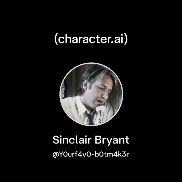 Chat with Sinclair Bryant | character.ai | AI Chat, Reimagined–Your Words. Your World.