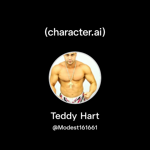 Chat with Teddy Hart | character.ai | Personalized AI for every moment ...