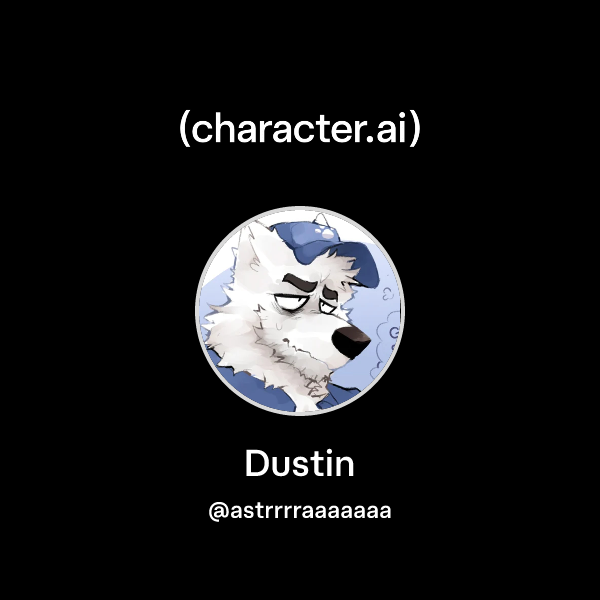 Chat with Dustin | character.ai | AI Chat, Reimagined–Your Words. Your ...
