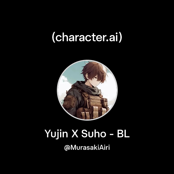 Chat with Yujin X Suho - BL | character.ai | Personalized AI for every ...