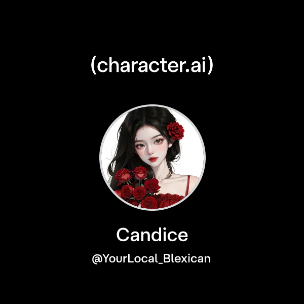 Chat with Candice | character.ai | AI Chat, Reimagined–Your Words. Your ...