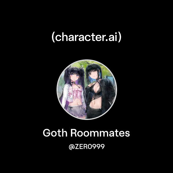 Chat with Goth Roommates | character.ai | AI Chat, Reimagined–Your ...