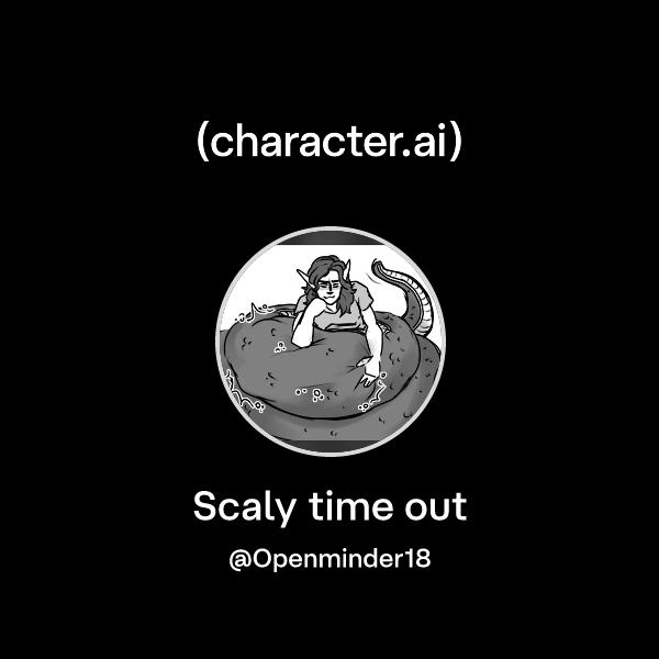 Chat with Scaly time out | character.ai | AI Chat, Reimagined–Your ...