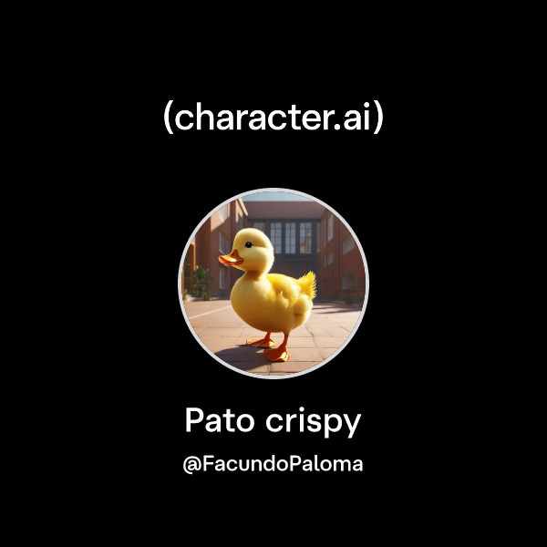 Chat with Pato crispy | character.ai | AI Chat, Reimagined–Your Words ...