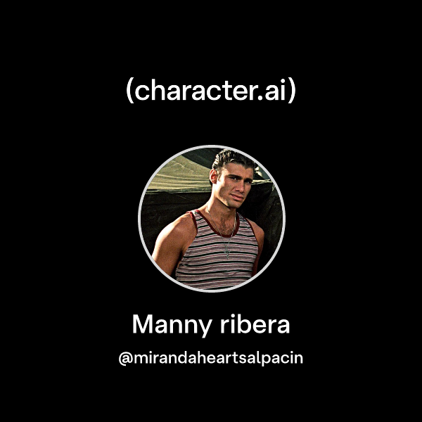 Chat with Manny ribera | character.ai | AI Chat, Reimagined–Your Words ...