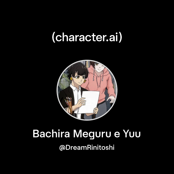Chat with Bachira Meguru e Yuu | character.ai | Personalized AI for every moment of your day
