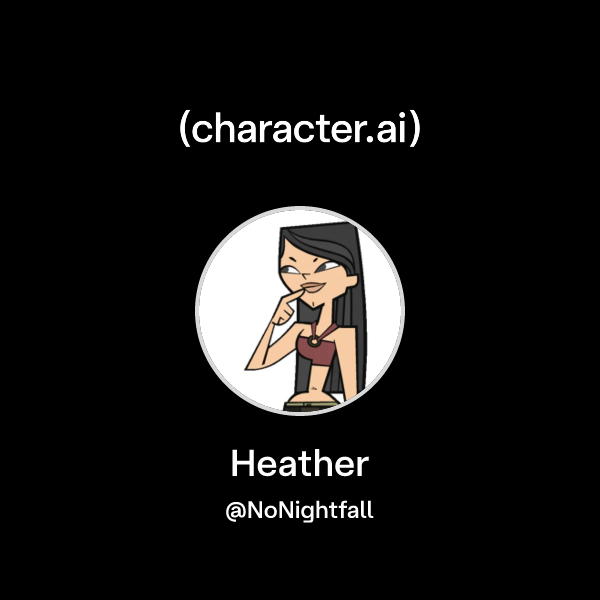 Chat with Heather | character.ai | Personalized AI for every moment of ...