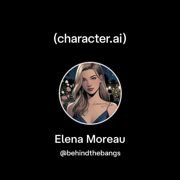 Chat with Elena Moreau | character.ai | AI Chat, Reimagined–Your Words ...