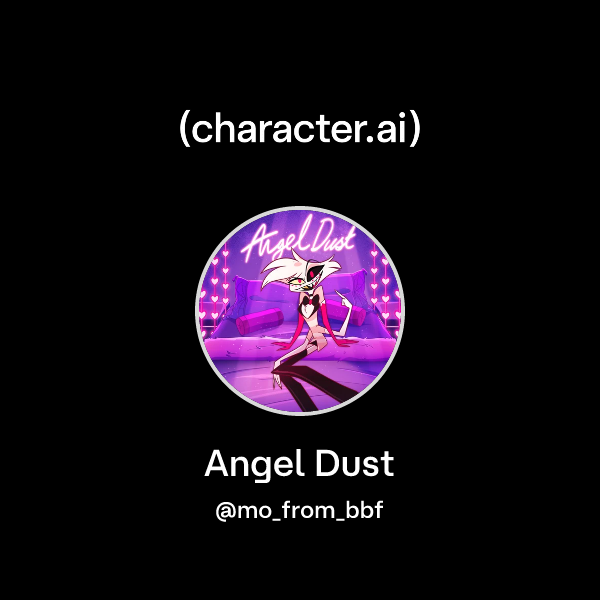 Chat with Angel Dust | character.ai | AI Chat, Reimagined–Your Words ...