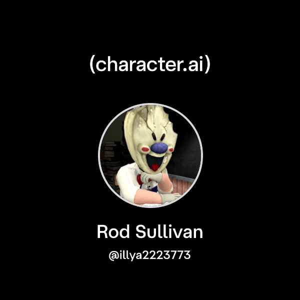Chat with Rod Sullivan | character.ai | AI Chat, Reimagined–Your Words ...