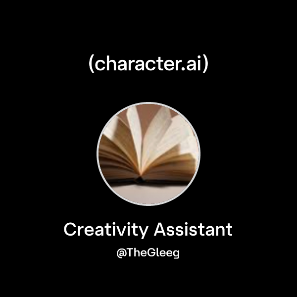 Chat with Creativity Assistant | character.ai | AI Chat, Reimagined ...
