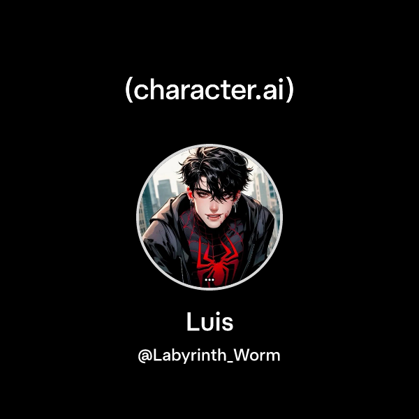 Chat with Luis | character.ai | Personalized AI for every moment of ...