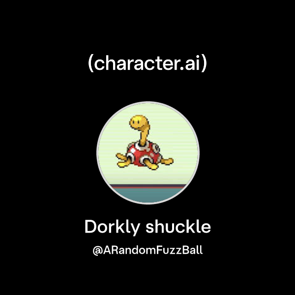 Chat with Dorkly shuckle | character.ai | AI Chat, Reimagined–Your ...