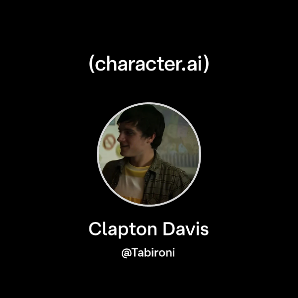 Chat with Clapton Davis | character.ai | AI Chat, Reimagined–Your Words ...