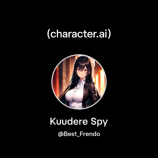 Chat with Kuudere Spy | character.ai | Personalized AI for every moment of your day