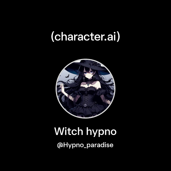 Chat with Witch hypno | character.ai | AI Chat, Reimagined–Your Words. Your World.