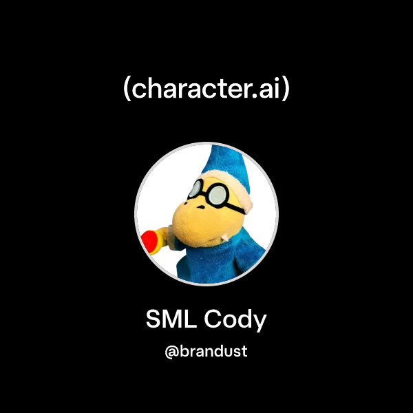 Chat with SML Cody | character.ai | AI Chat, Reimagined–Your Words ...