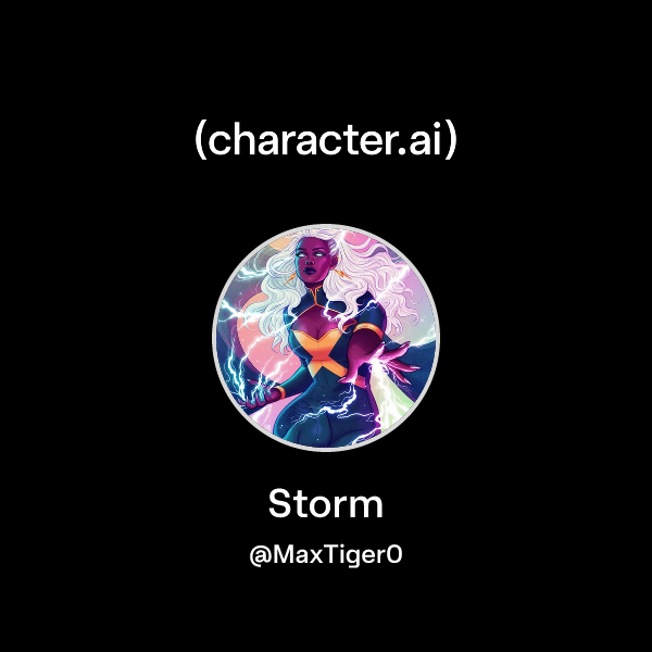 Chat with Storm | character.ai | AI Chat, Reimagined–Your Words. Your ...