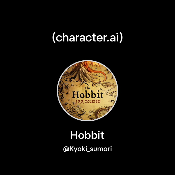 Chat with Hobbit | character.ai | AI Chat, Reimagined–Your Words. Your ...