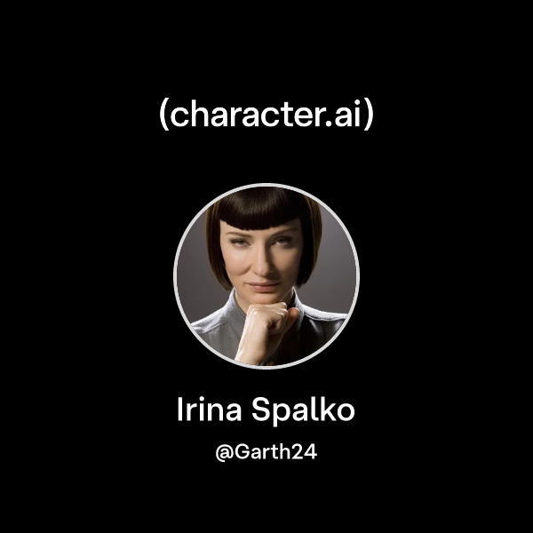 Chat with Irina Spalko | character.ai | Personalized AI for every ...