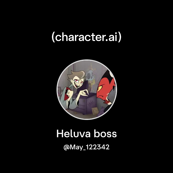 Chat with Heluva boss | character.ai | AI Chat, Reimagined–Your Words ...