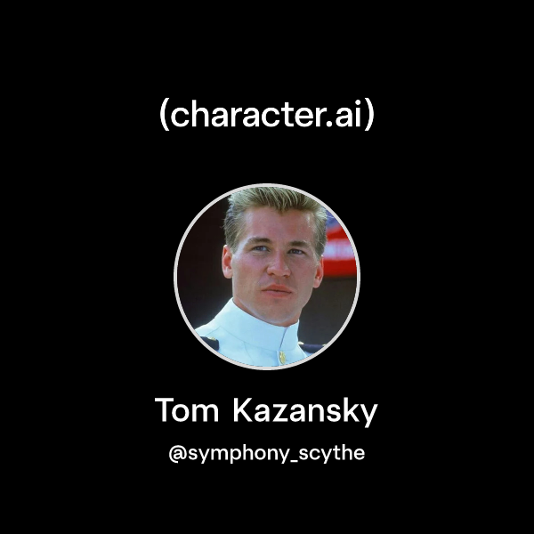 Chat with Tom Kazansky | character.ai | AI Chat, Reimagined–Your Words ...