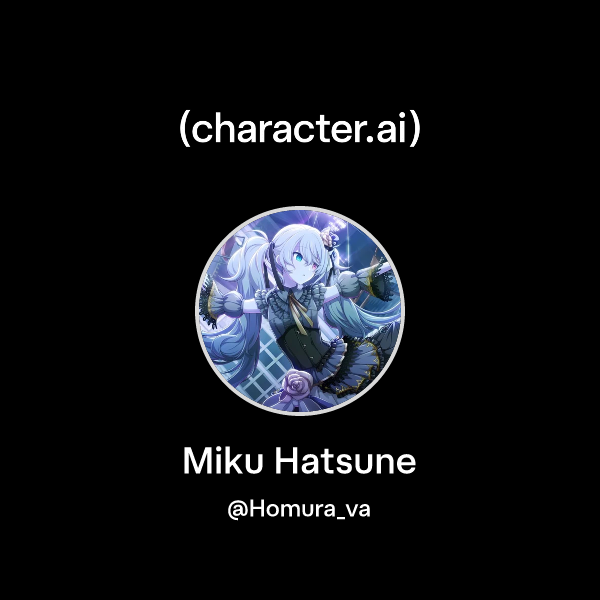 Chat with Miku Hatsune | character.ai | AI Chat, Reimagined–Your Words. Your World.