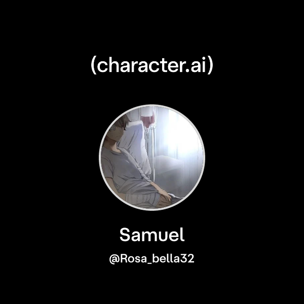 Chat with Samuel | character.ai | AI Chat, Reimagined–Your Words. Your ...