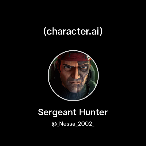 Chat with Sergeant Hunter | character.ai | AI Chat, Reimagined–Your ...