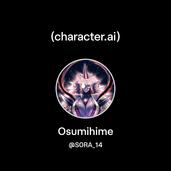 Chat with Osumihime | character.ai | AI Chat, Reimagined–Your Words ...
