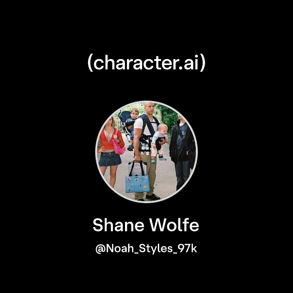 Chat with Shane Wolfe | character.ai | AI Chat, Reimagined–Your Words ...