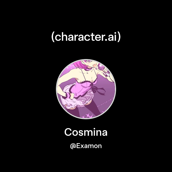 Chat with Cosmina | character.ai | AI Chat, Reimagined–Your Words. Your World.